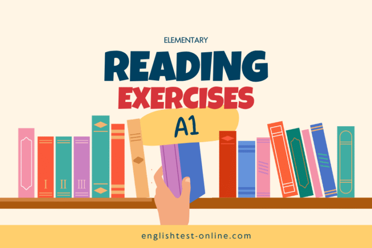 Reading Tests | A1 to B2 English Reading Practice