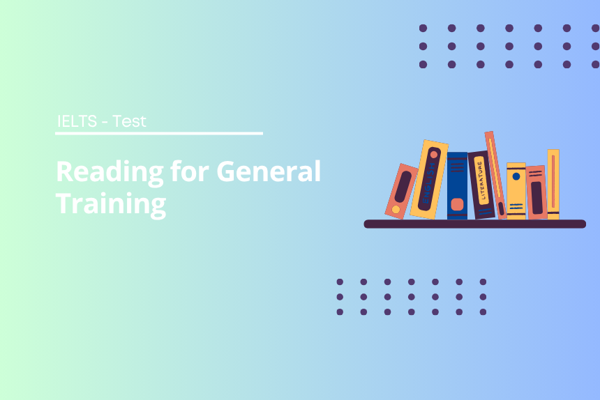 IELTS General Training Reading Practice Test with Answers